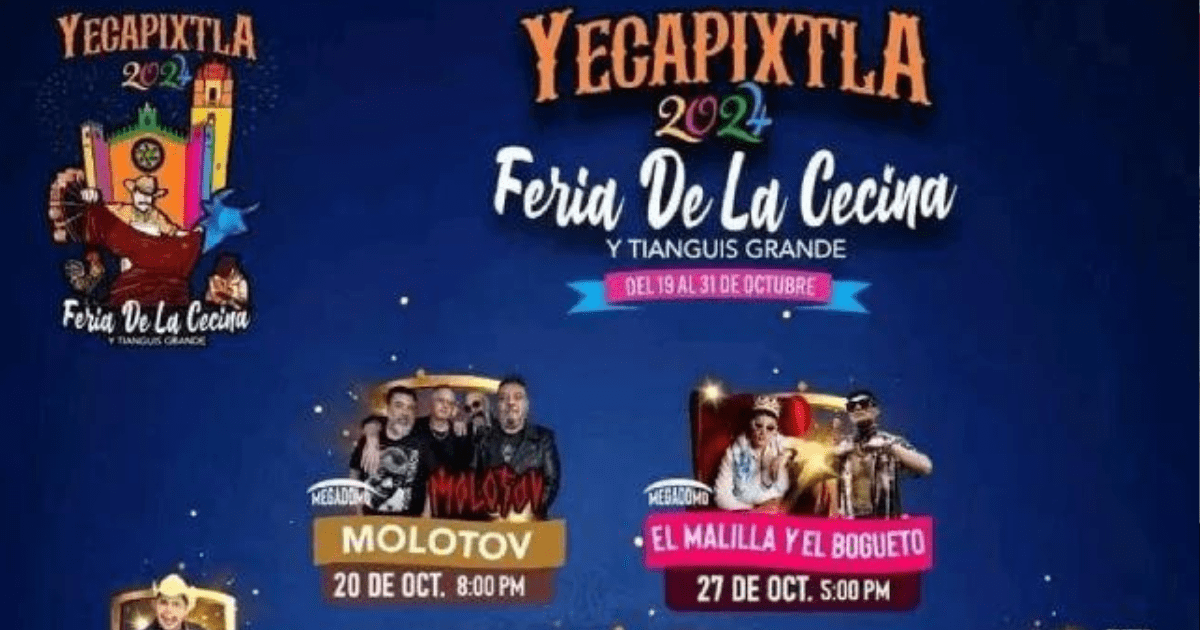 Feria de Yecapixtla 2024: Fecha, actividades y artistas confirmados