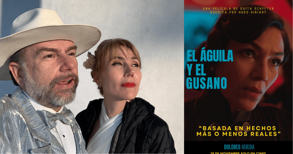 El Águila y el Gusano, película mexicana: fecha de estreno, elenco y ...